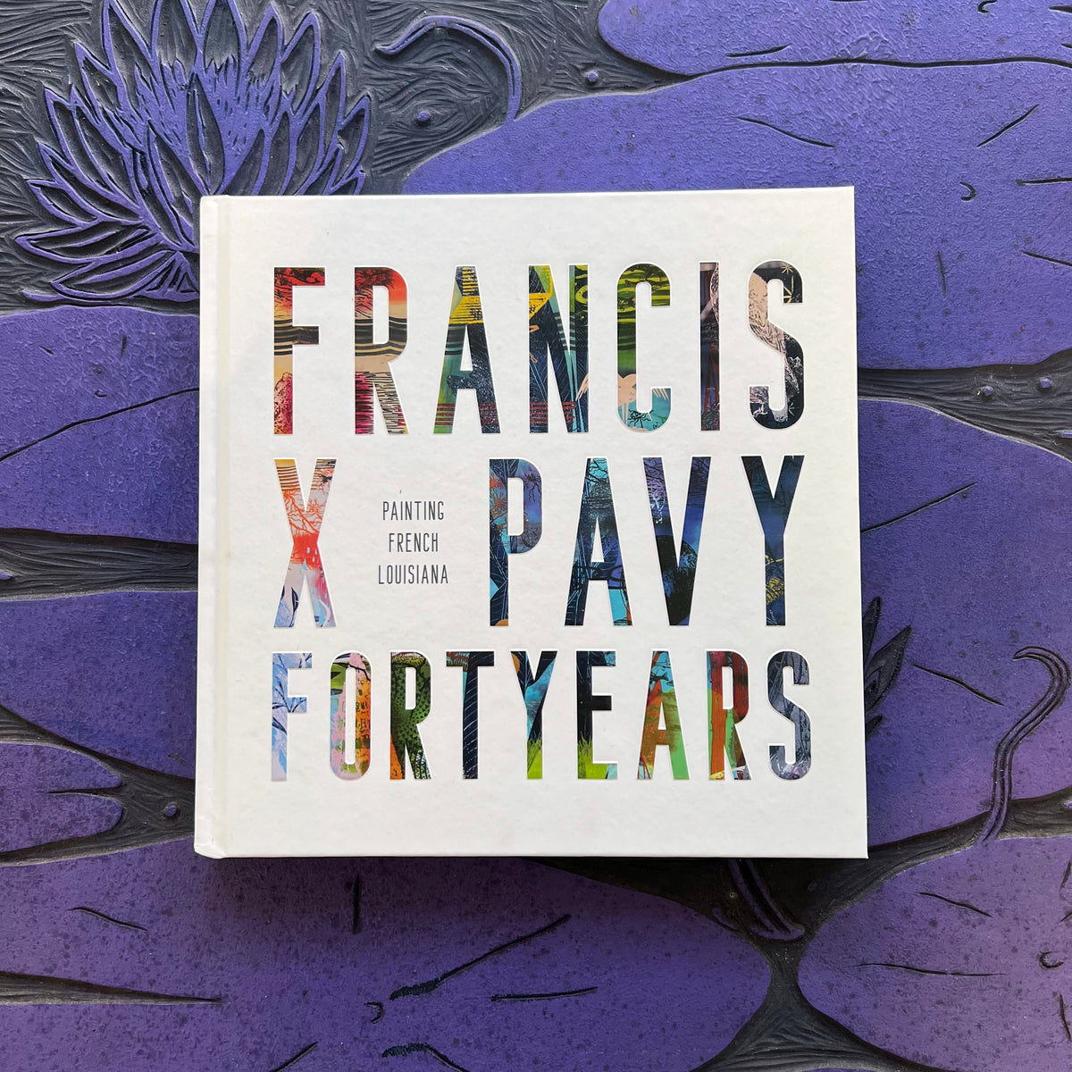 Francis X Pavy: FORTYEARS – Shop Pavy